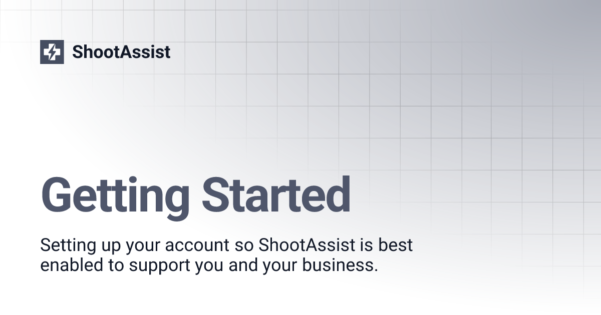 Getting Started | ShootAssist