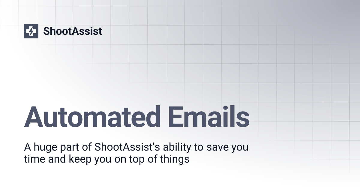 Automated Emails | ShootAssist
