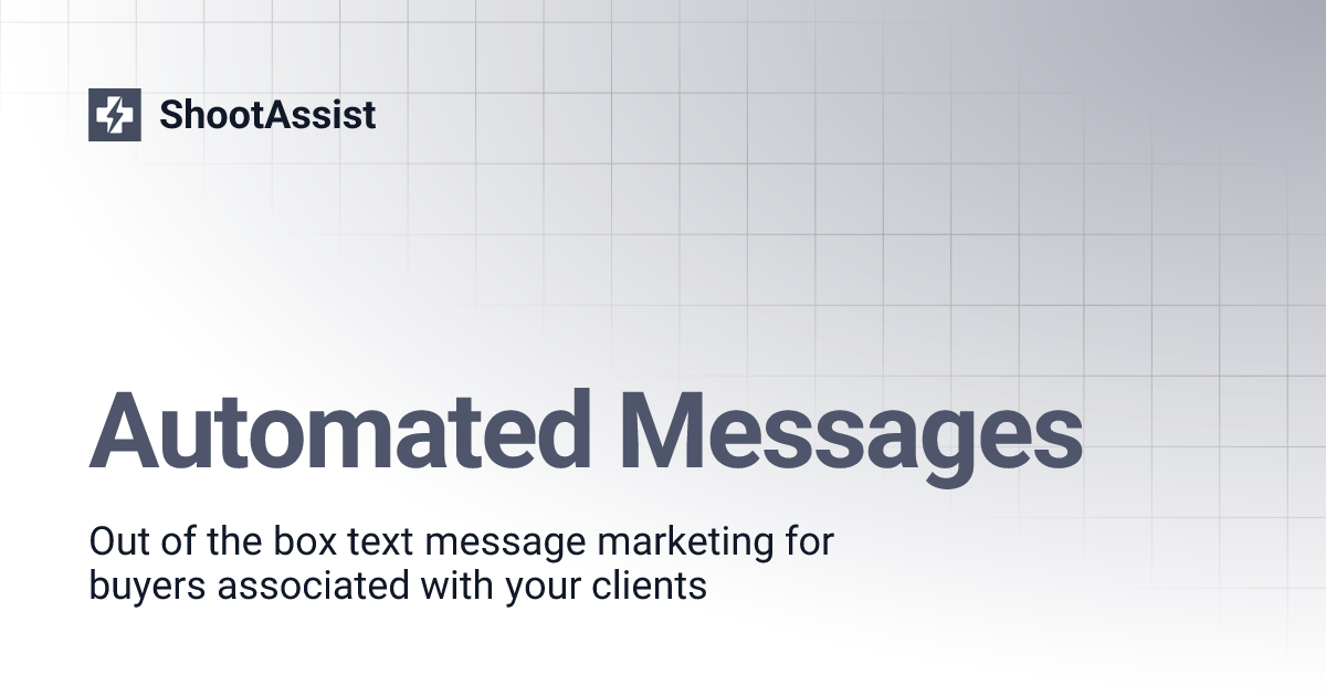Automated Messages | ShootAssist